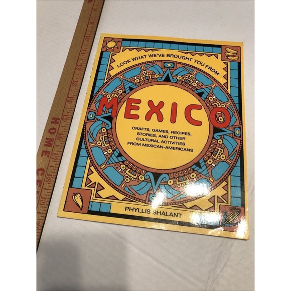 Other | Look What Weve Brought You From Mexico By Phyllis Shalant 1992 ...